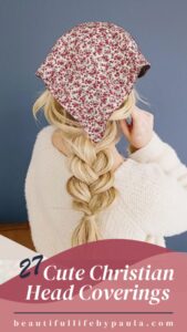 27 Cute Christian Head Coverings - Beautiful Life